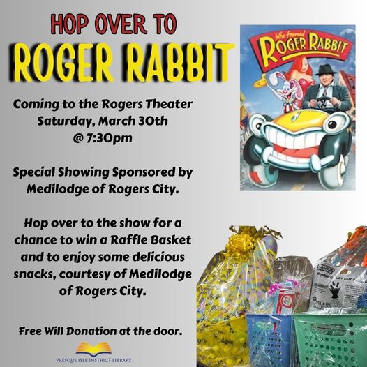 Medilodge Presents: Who Framed Roger Rabbit - Rogers Theater